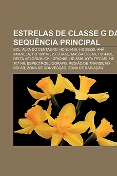 Estrelas de Classe G Da Sequencia Principal: Sol, Alfa Do Centauro, HD ...