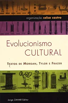 Evolucionismo Cultural. Coleção Antropologia Social PDF Lewis Henry ...