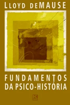 Fundamentos da Psico-História PDF Lloyd Demause