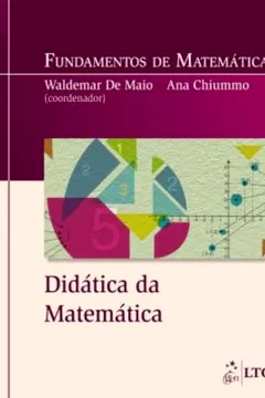 Fundamentos De Matematica - Didatica Da Matematica PDF Chiummo