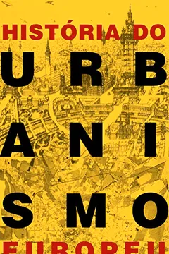 História do Urbanismo Europeu PDF Donatella Calabi
