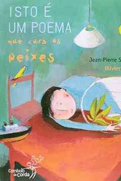 Isto e Um Poema que Cura os Peixes PDF Jean- Pierre Siméon