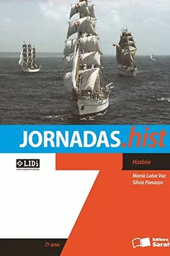 Jornadas.hist. História. 7º Ano PDF Maria Luisa Vaz, Silvia Panazzo