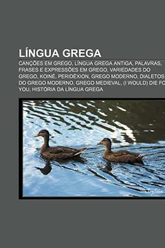 Lingua Grega: Cancoes Em Grego, Lingua Grega Antiga, Palavras, Frases E ...