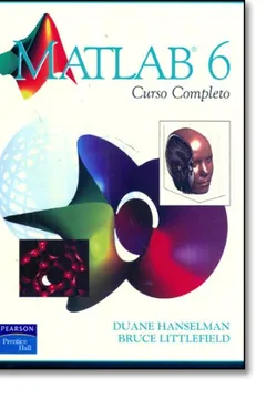 Matlab 6. Curso Completo PDF Bruce Littlefield, Duane Hanselman