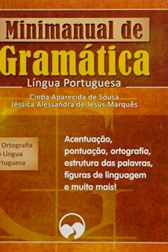 Minimanual de Gramática. Língua Portuguesa PDF Cintia Aparecida de Sousa
