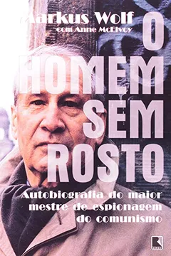 O Homem Sem Rosto PDF Markus Wolf
