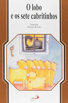 O Lobo E Os Sete Cabritinhos PDF Wilhelm^Grimm, Jacob Grimm