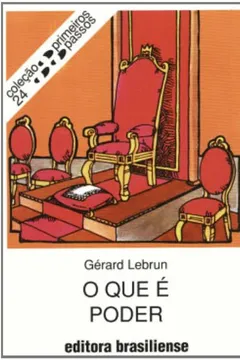 O Que E Poder - Coleção Primeiros Passos PDF Gerald Lebrun