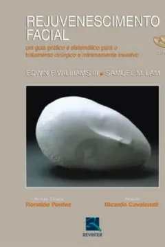Rejuvenecimento Facial. Um Guia Prático E Sistematico Para Tratamento ...