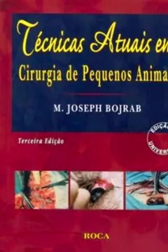 Tecnicas Atuais Em Cirurgia De Pequenos Animais PDF M. Joseph Bojrab